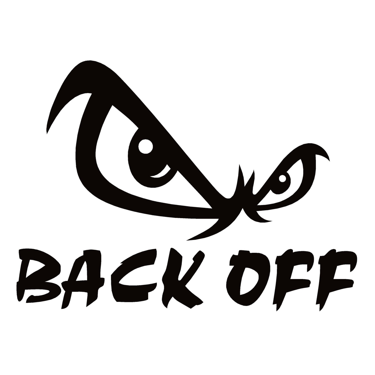 BACK OFF Window Decal – BACK OFF Window Sticker – 7444 | Durable Design ...